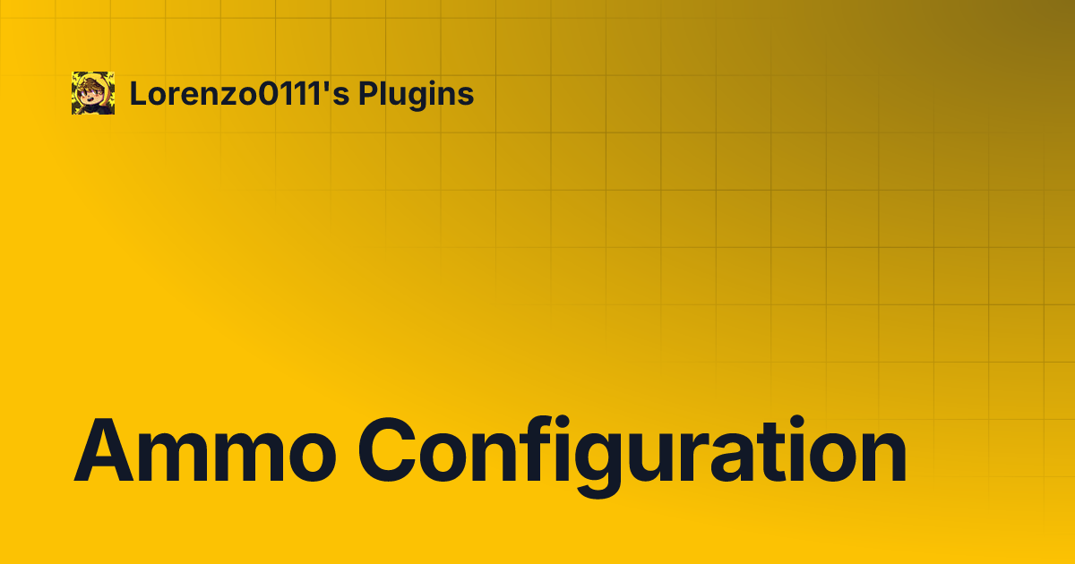 Ammo Configuration | Lorenzo0111's Plugins