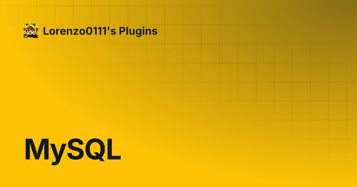 MySQL | Lorenzo0111's Plugins