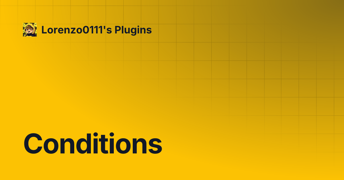 Conditions | Lorenzo0111's Plugins